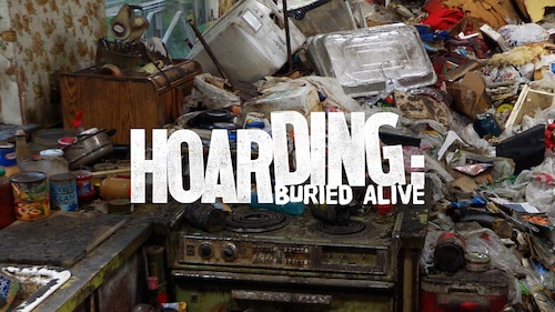 Watch Hoarding: Buried Alive Season 5 | Discovery Plus