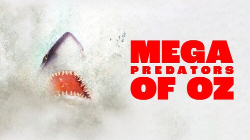 Watch Mega Predators of Oz | discovery+