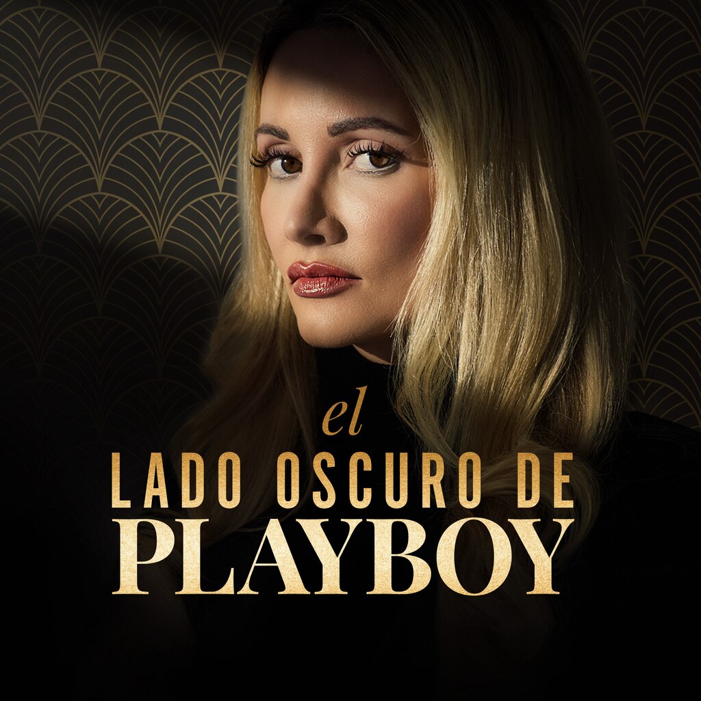 Ver El lado oscuro de Playboy Temporada 1 Episodio 1 - Todo lo que brilla | Max