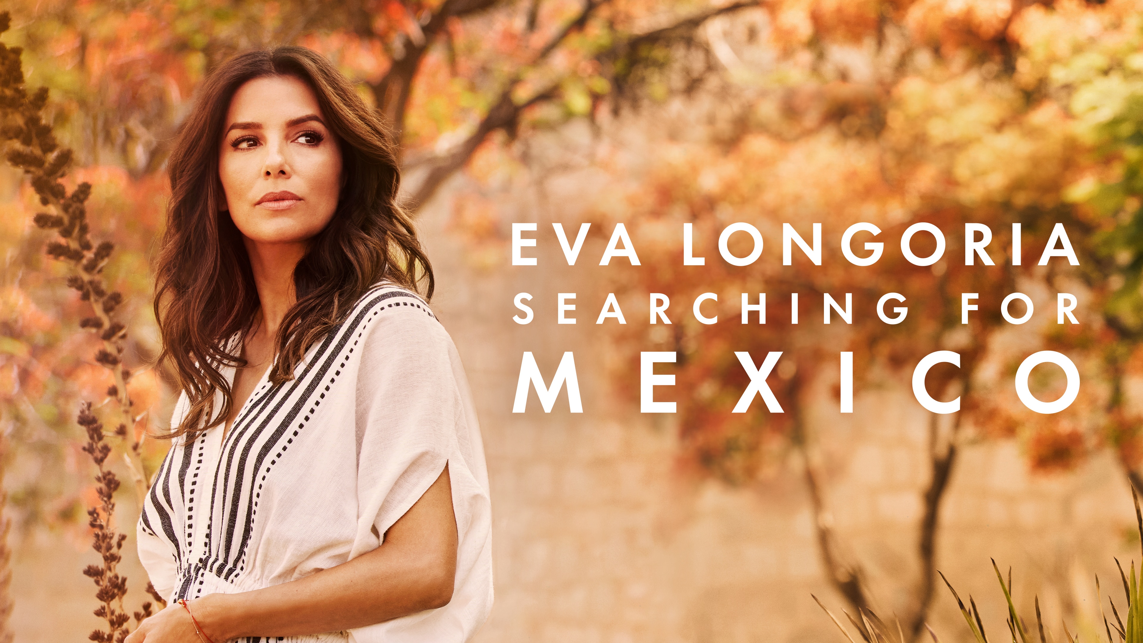 Watch Eva Longoria: Searching For Mexico Free | S1 E1 | HBO Max