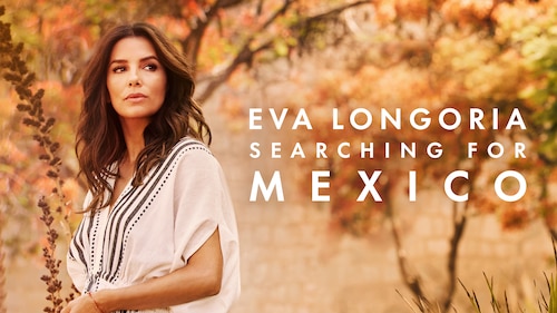 Watch Eva Longoria: Search for Mexico Season 1 Episode 3 - Oaxaca | HBO Max