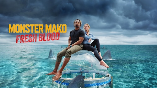 Watch Monster Mako: Fresh Blood | HBO Max