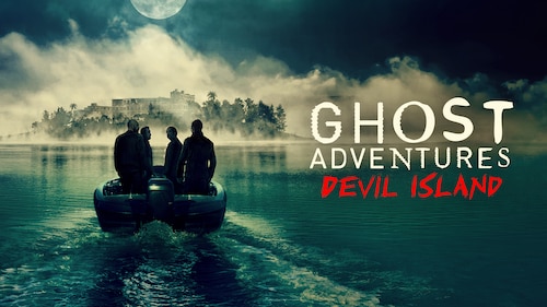 Watch Ghost Adventures: Devil Island | HBO Max
