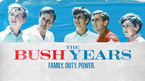 Watch The Bush Years: Family, Duty, Power | discovery+