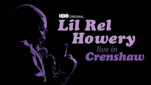 Watch Lil Rel Howery: Live in Crenshaw (HBO) | Max