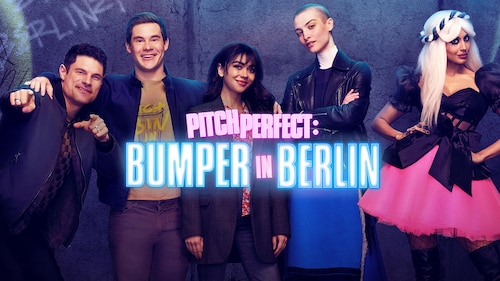 Watch Pitch Perfect: Bumper In Berlin | HBO Max