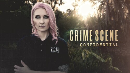 Watch Crime Scene Confidential Season 2 | Discovery Plus