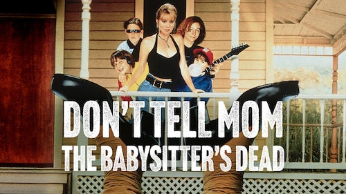 Watch Don't Tell Mom the Babysitter's Dead (HBO) | Max