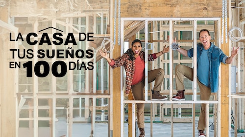 Watch La casa de tus sueños en 100 días Season 3 | HBO Max