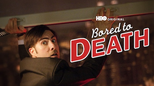 Watch Bored to Death | Season 2 Episodes 8 | HBO Max