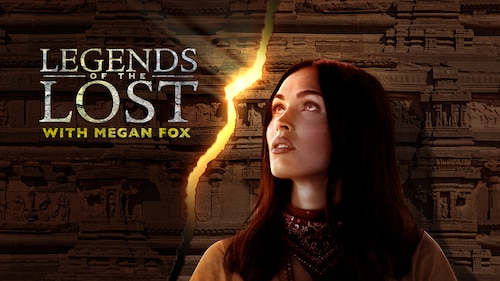 Watch Legends of the Lost with Megan Fox | Max