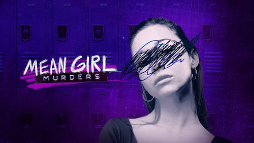Watch Mean Girl Murders Season 3 | HBO Max