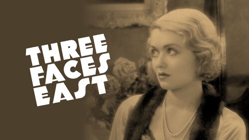 Watch Three Faces East | HBO Max