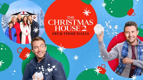 Watch The Christmas House 2: Deck Those Halls | HBO Max