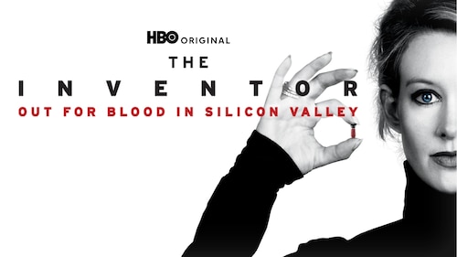 Watch The Inventor: Out For Blood In Silicon Valley | HBO Max