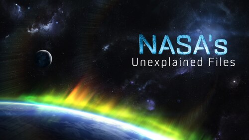 Watch NASA's Unexplained Files Season 6 | Discovery Plus