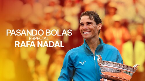 Watch Pasando Bolas: Especial Rafa Nadal | HBO Max