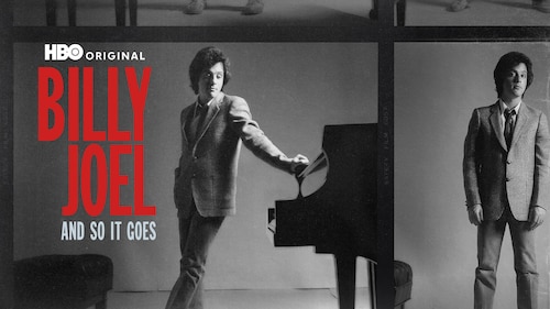Watch Billy Joel: And So It Goes (HBO) | HBO Max