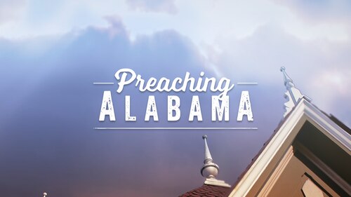 Watch Preaching Alabama | discovery+