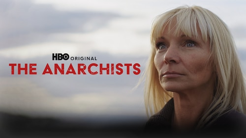Watch The Anarchists | HBO Max