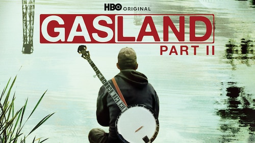 Watch Gasland Part II | HBO Max