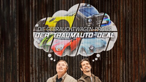 Jetzt ansehen Die Gebrauchtwagen-Profis: Der Traumauto-Deal | Staffel 2 ...