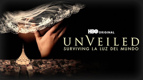 Watch Unveiled: Surviving La Luz Del Mundo | HBO Max