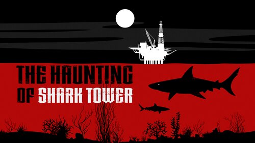 Watch The Haunting of Shark Tower | discovery+