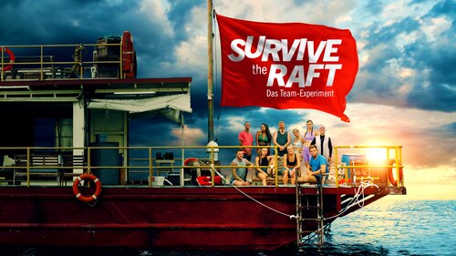 Ansehen Survive the Raft - Das Team-Experiment | discovery+