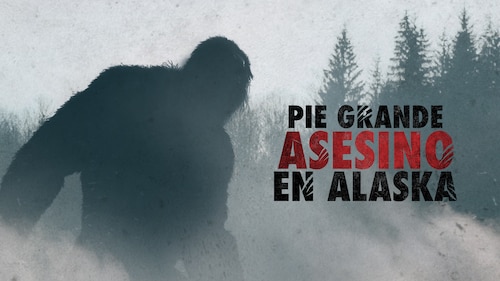 Ver Pie Grande asesino en Alaska Temporada 1 Episodio 6 - Campamento de ...