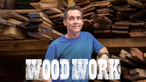Watch Wood Work | discovery+