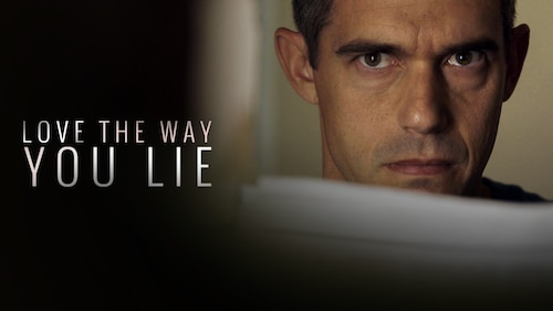 Watch Love the Way You Lie | discovery+