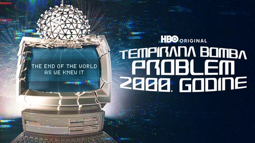 Gledaj Tempirana bomba: Problem 2000. godine (HBO) | Max