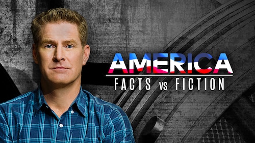 Watch America: Facts vs. Fiction | discovery+