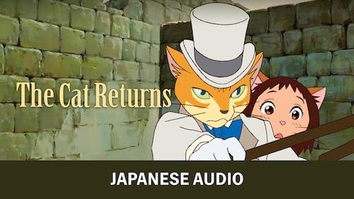 Watch The Cat Returns (Japanese Audio) | HBO Max