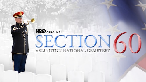 Watch Section 60: Arlington National Cemetary (HBO) | HBO Max