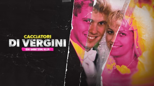 Watch Ken and Barbie Killers: The Lost Murder Tapes | Max