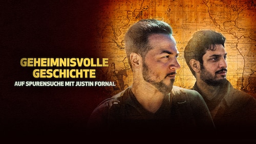 Ansehen Geheimnisvolle Geschichte - Auf Spurensuche mit Justin Fornal ...