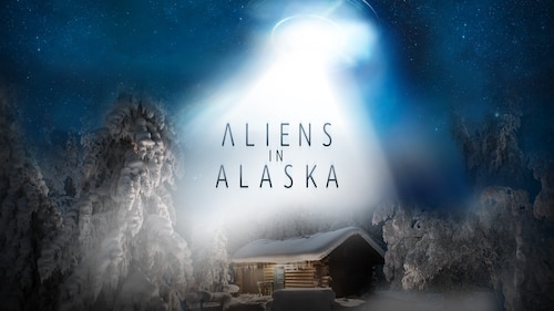 Watch Aliens In Alaska Season 1 Episode 7 - Captured | HBO Max
