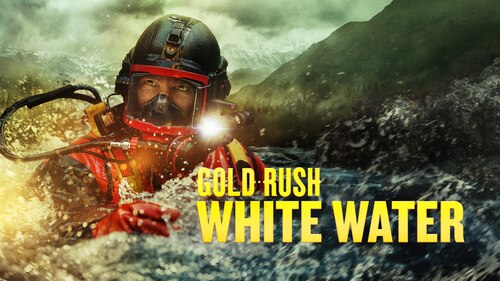 Watch Gold Rush: White Water Season 5 | HBO Max