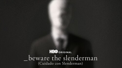 Disfruta Beware the Slenderman (Cuidado con Slenderman) (HBO) | HBO Max