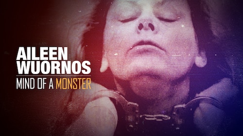 Watch Aileen Wuornos: Mind of a Monster | discovery+
