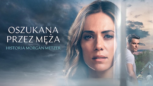 Oglądaj Oszukana przez męża: Historia Morgan Metzer | HBO Max