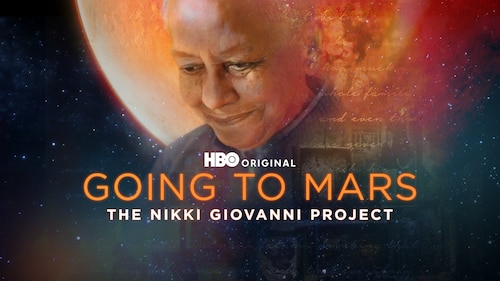 Watch Going to Mars: The Nikki Giovanni Project | HBO Max