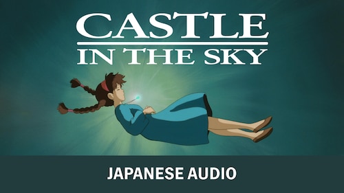 Watch Castle in the Sky (Japanese Audio) | HBO Max