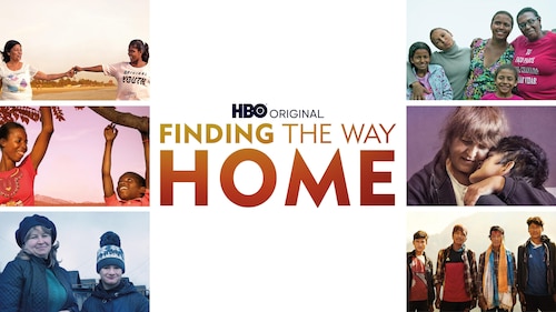 Watch Finding The Way Home (HBO) | Max