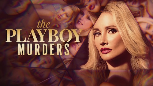 Watch The Playboy Murders Season 2 | Discovery Plus