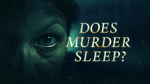 Watch Does Murder Sleep? | discovery+