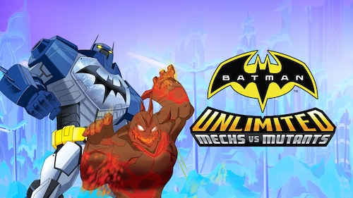 Watch Batman Unlimited: Mechs vs. Mutants | HBO Max