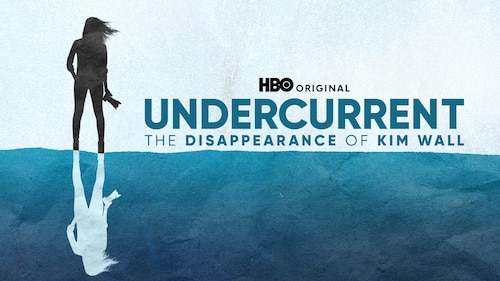 Watch Undercurrent: The Disappearance of Kim Wall (HBO) | HBO Max